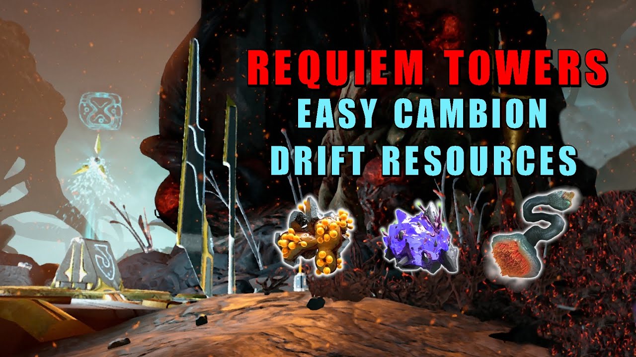 Requiem Towers - Alternative to Fishing and Mining of Cambion Drift ...