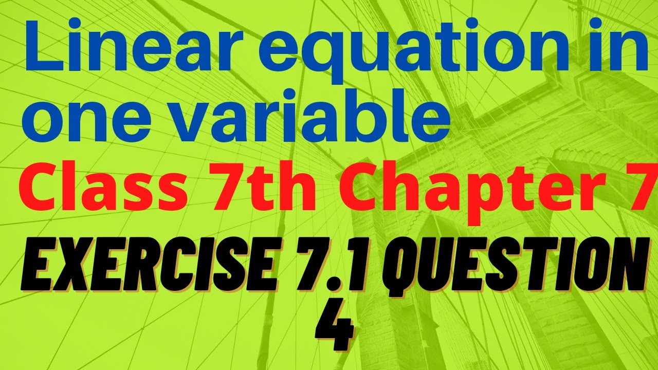 Linear equation in one variable class 7 exercise 7.1 question 4||Maths ...