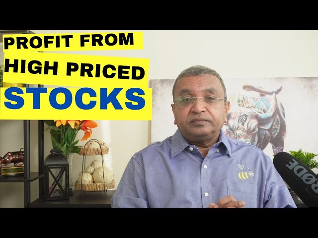 Profit from high priced stocks