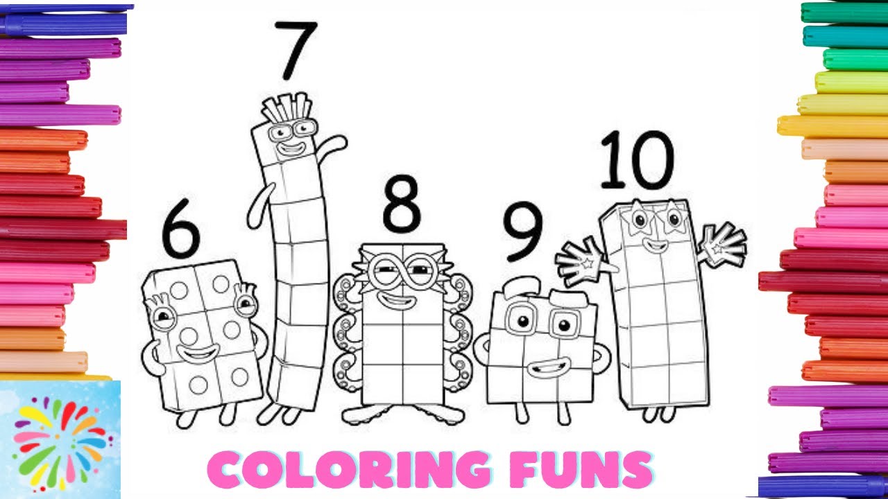 Coloring Numberblocks 6 to 10 for Kids | Numberblocks Coloring Pages ...