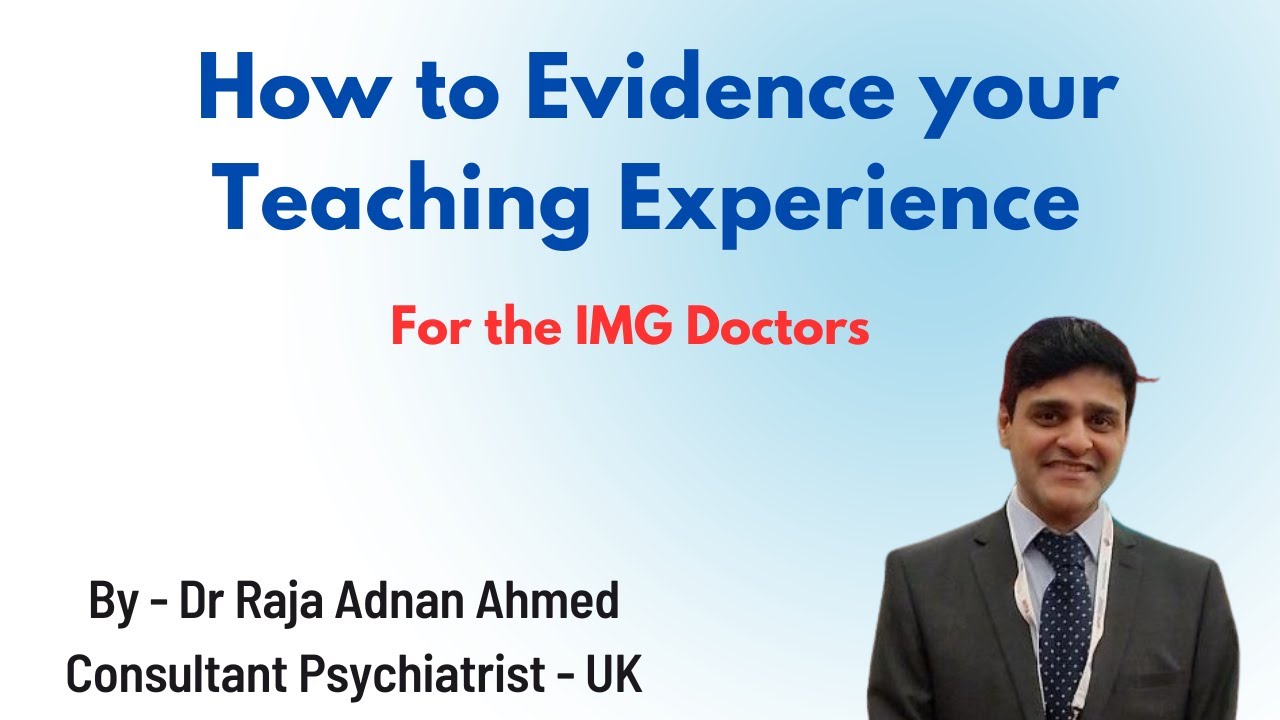 How to Evidence Teaching Experience as an IMG Doctor / Teaching ...