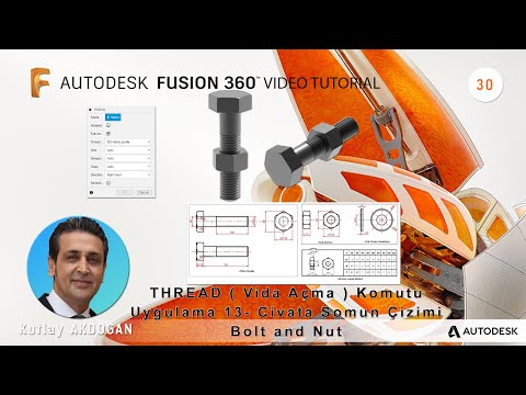 30) Fusion 360 Thread ( Vida açma ) Komutu / Civata Somun Çizimi / Bolt and nut