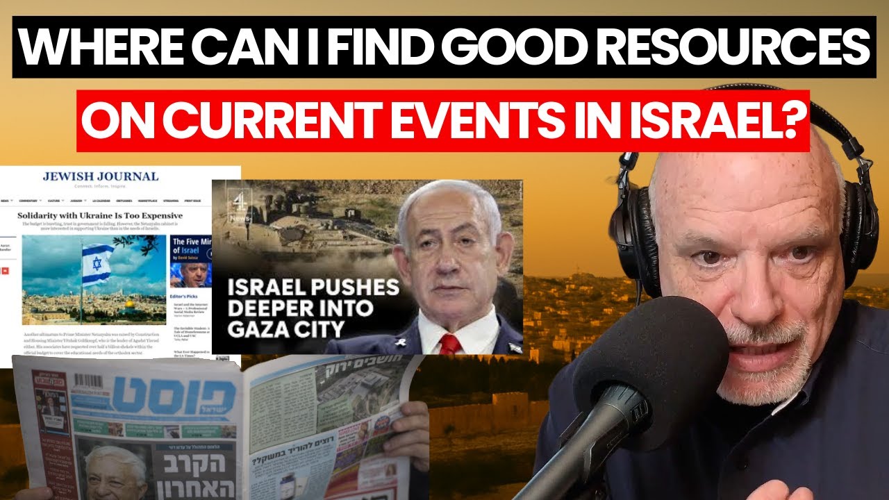 Where Can I Find Good Resources on Current Events in Israel? - YouTube