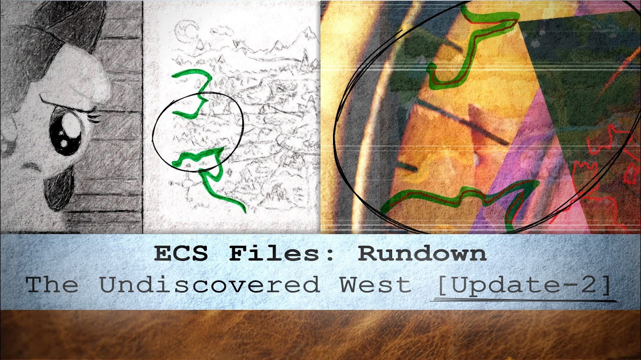 ECS Files: The Undiscovered West [Update-2], A Quick MLP Rundown - YouTube
