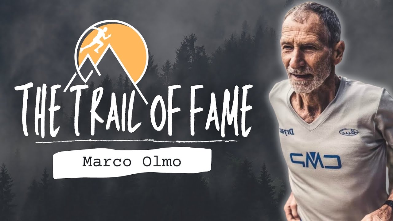 THE TRAIL OF FAME #9 - Marco Olmo - YouTube