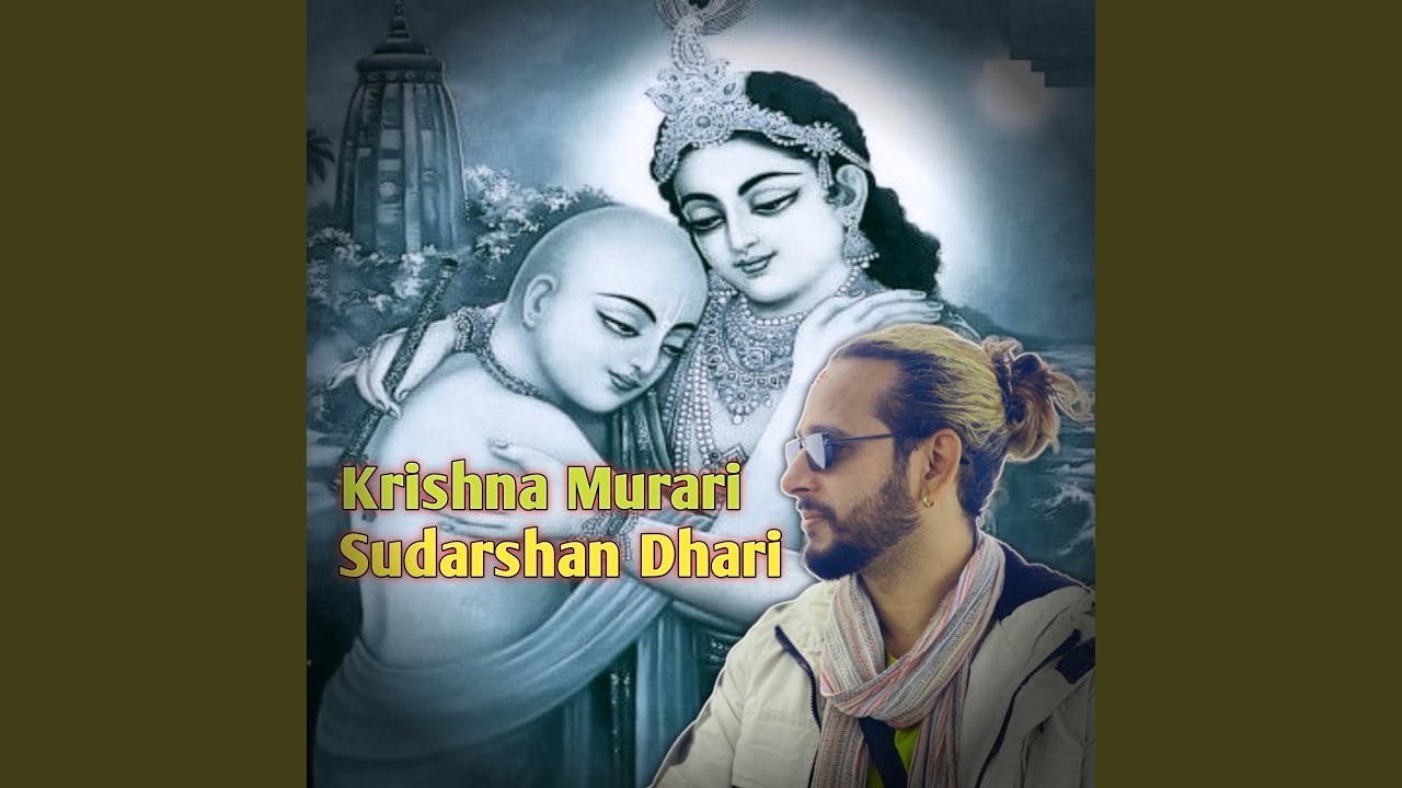 Krishna Murari Sudarshan Dhari - YouTube
