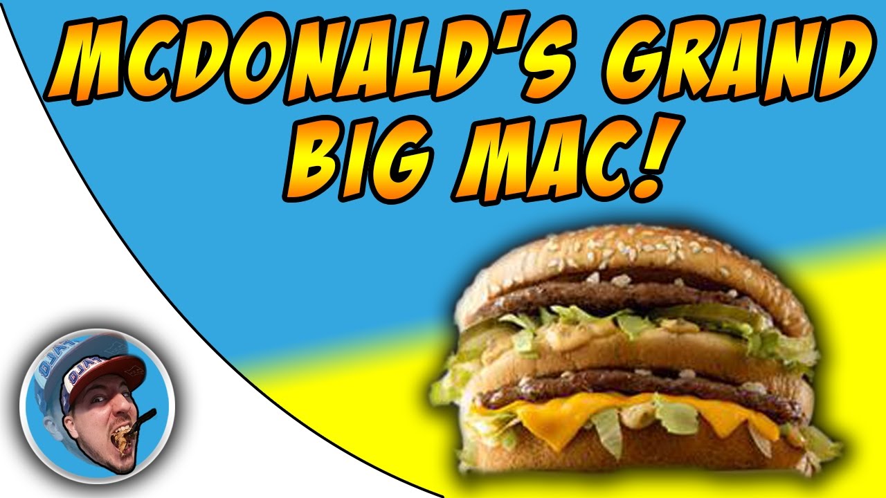 McDonald's Grand Big Mac! - Food Review! - YouTube
