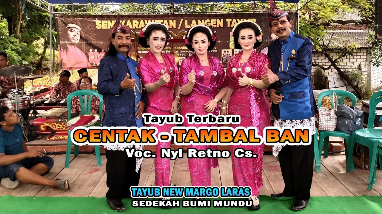 CENTAK - TAMBAL BAN | TAYUB MARGO LARAS SEDEKAH BUMI MUNDU - YouTube