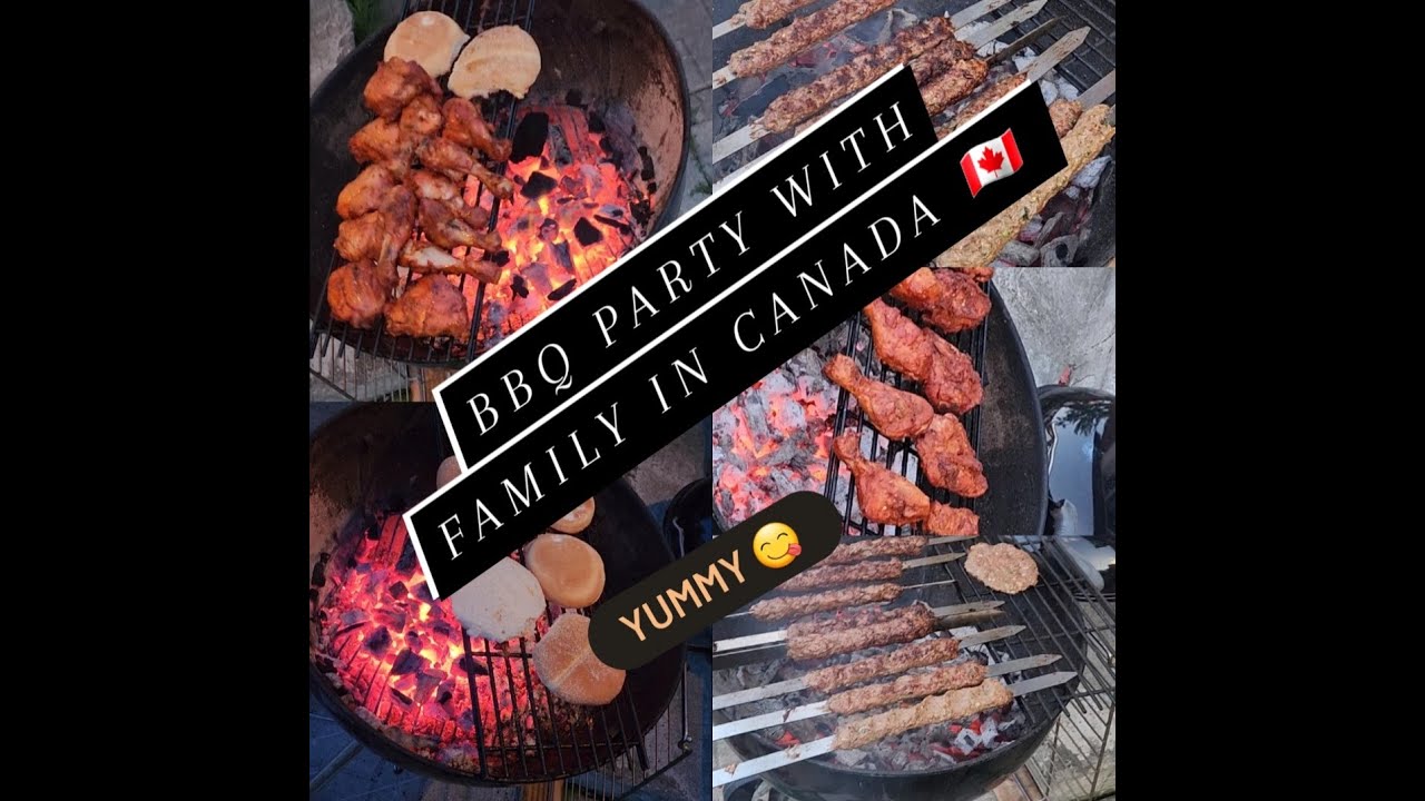 BBQ party in canada with family - YouTube