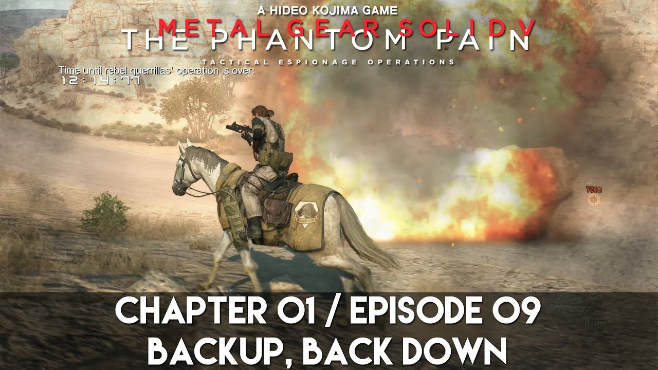 MGSV: Chapter 01/Episode 09 | Backup, Back Down - YouTube