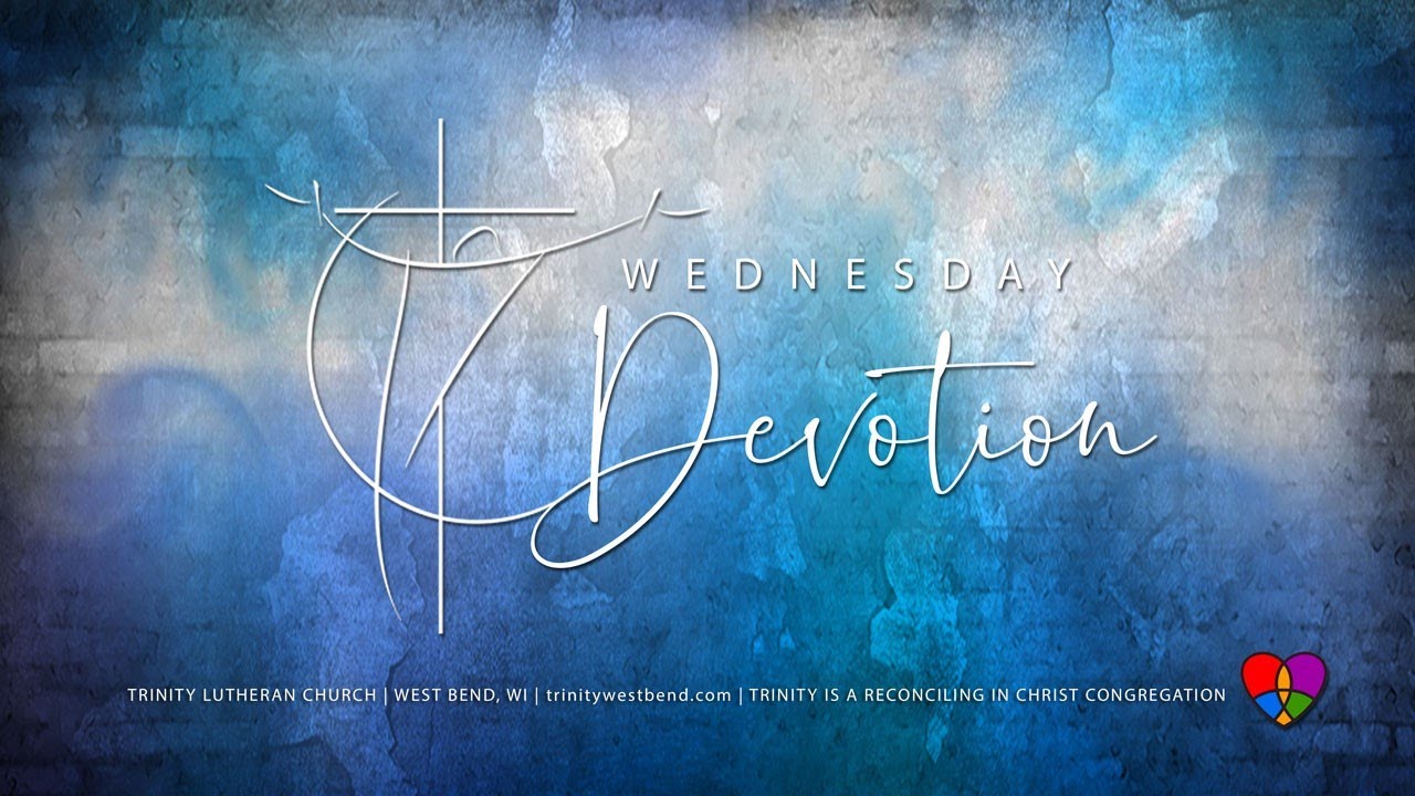 Weekly Devotion - Wednesday, December 21 - "Home for the Holidays ...
