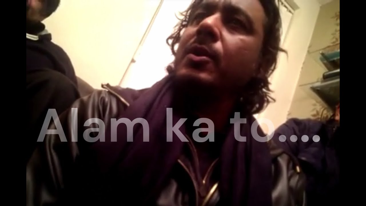 Alam ka to, saya bohot he... Asghar khan - YouTube