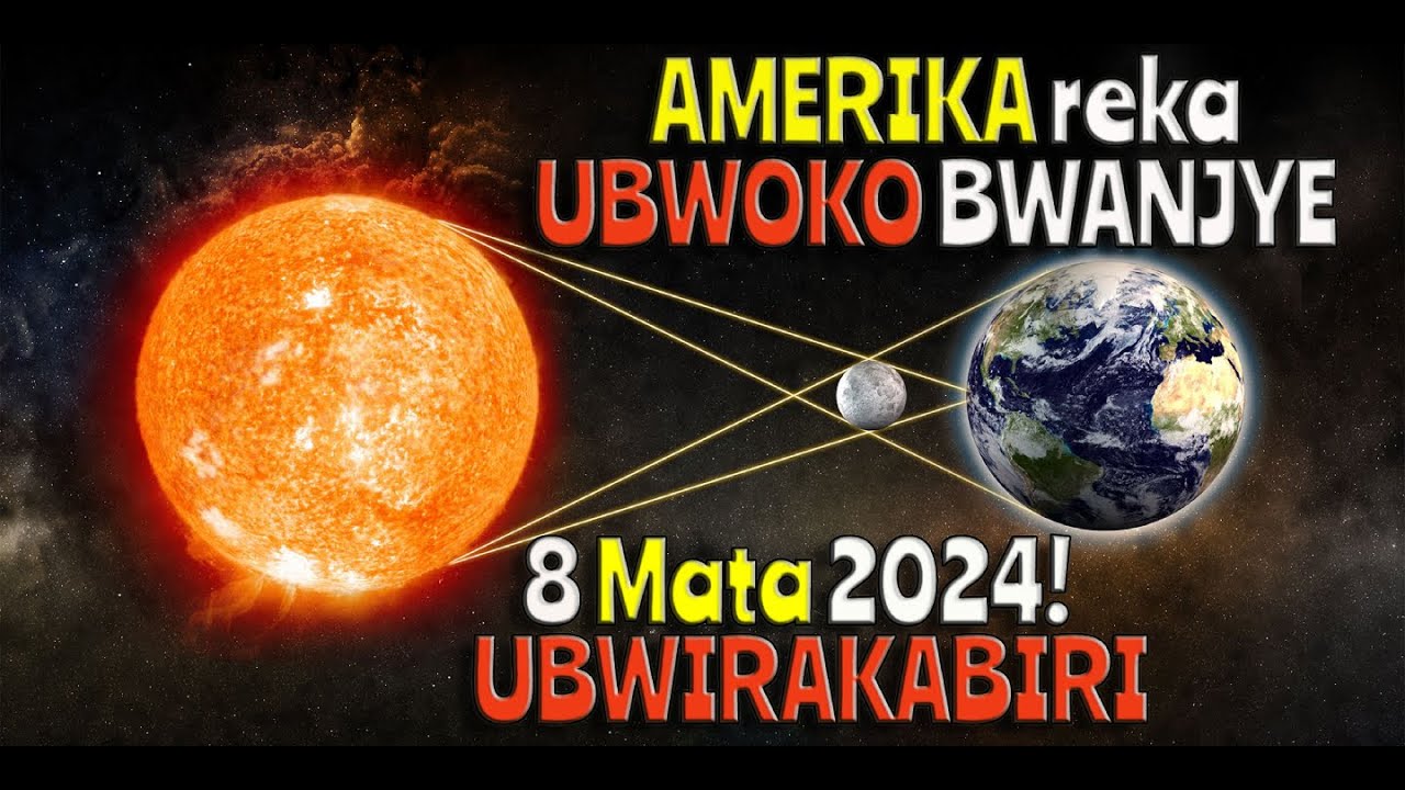 Taliki ya 8 Mata 2024 Ubwirakabiri muri Amerika Busohoje Ubuhanuzi bw ...