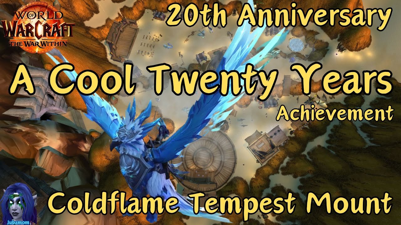 A Cool Twenty Years Achievement & Coldflame Tempest Mount - YouTube