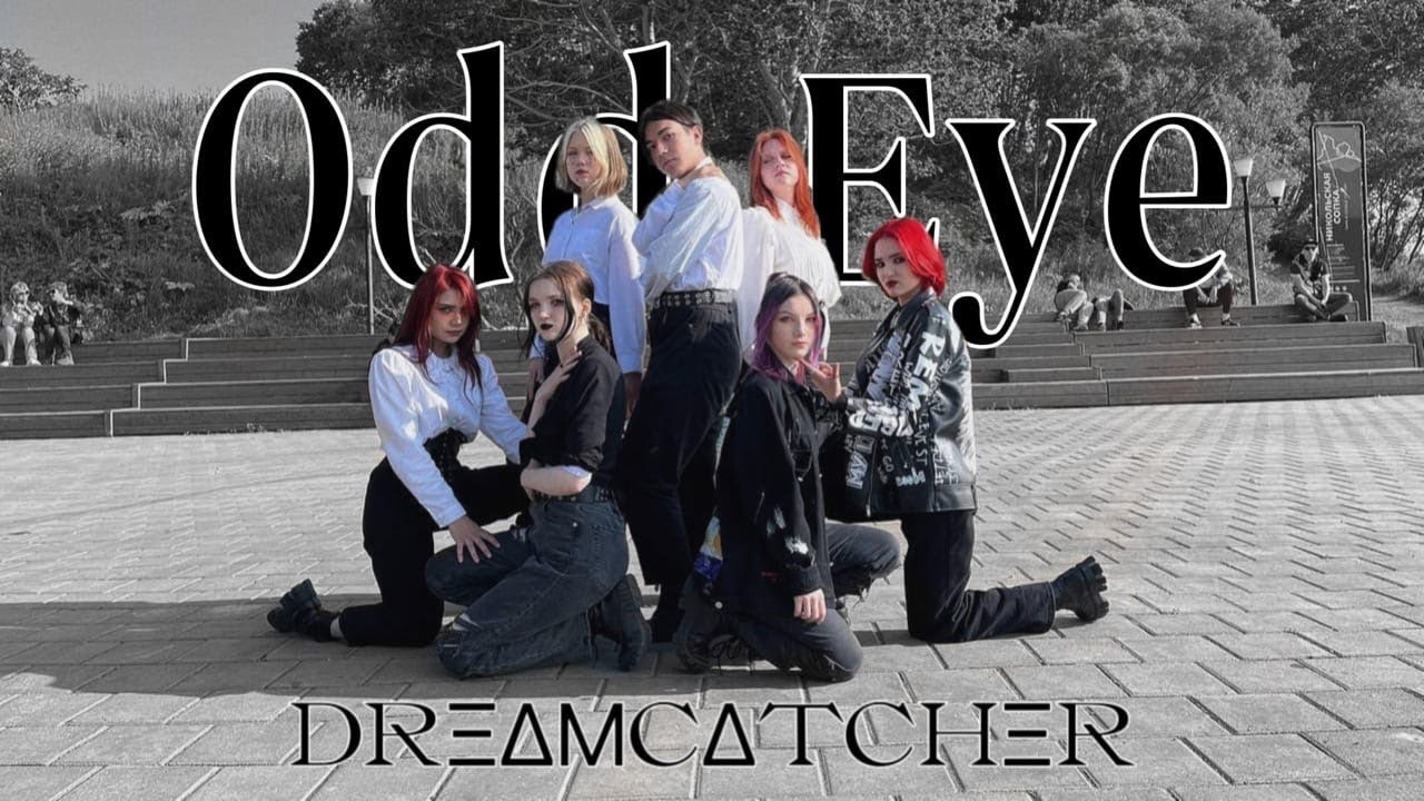 [ K-POP IN PUBLIC | ONE TAKE ] DREAMCATCHER - Odd Eye | Dance Cover ...