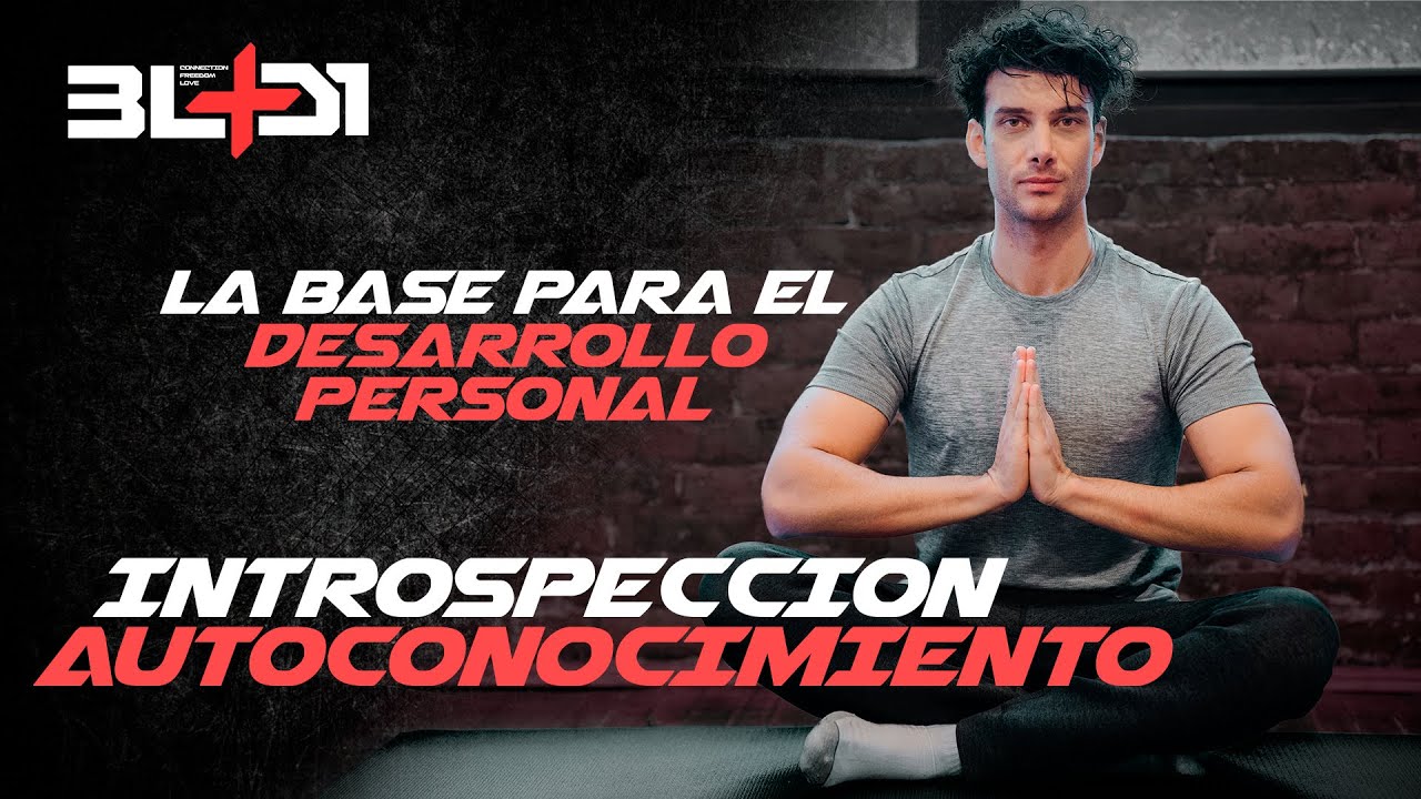 Como hacer introspección personal y autoconocimiento 🤷‍♂️ - YouTube