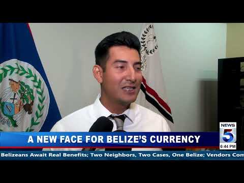 A New Face for Belize’s Currency