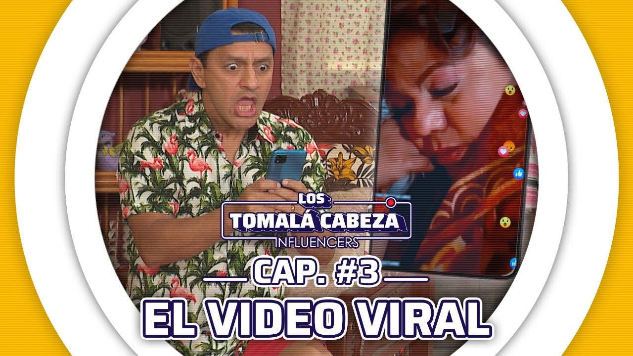 El video viral | 3 Familias | Los Tomalá Cabeza: Influencers (Serie Web ...