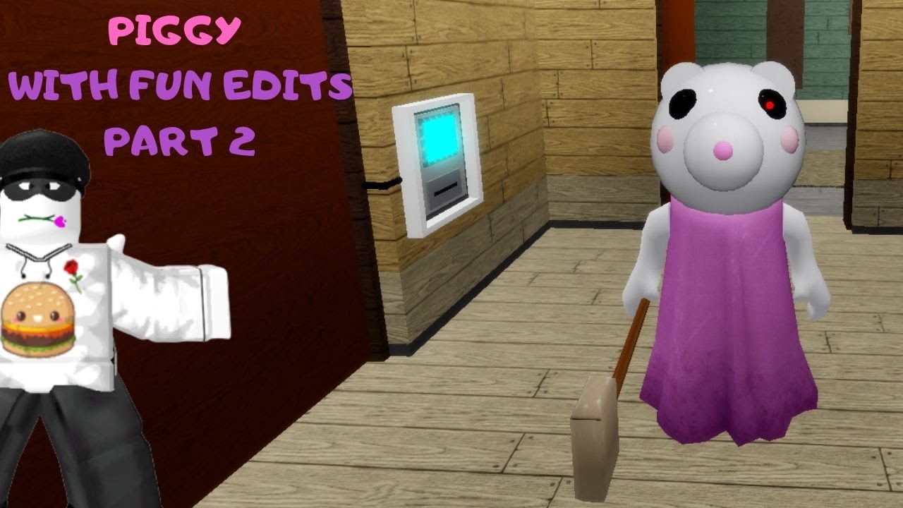 Piggy with fun edits PART 2 | Roblox - YouTube