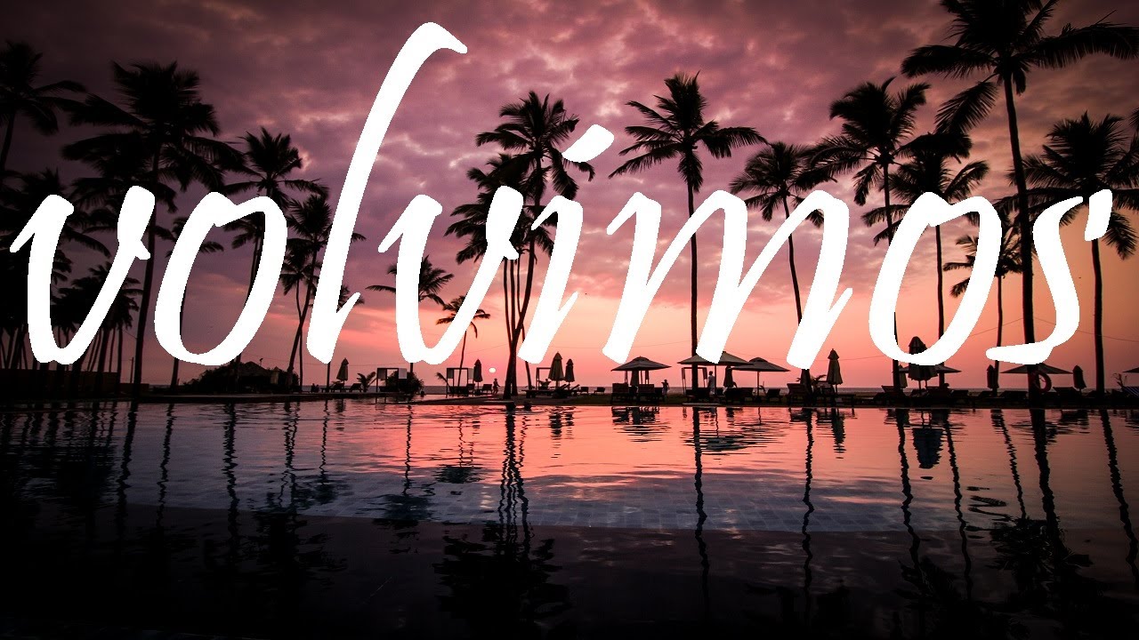 VOLVIMOS Letra / Lyric Yolo Aventuras - YouTube