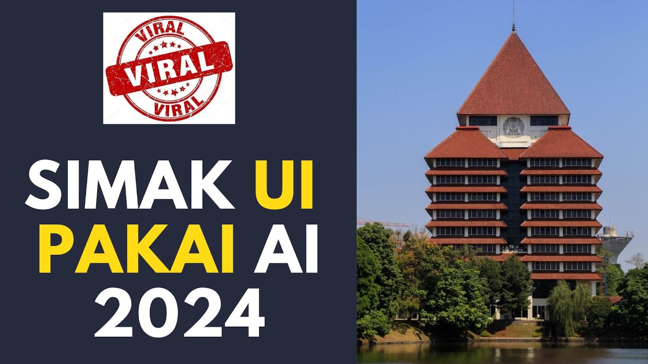 VIRAL!!! LOLOS SIMAK UI PAKAI AI 2024 - YouTube