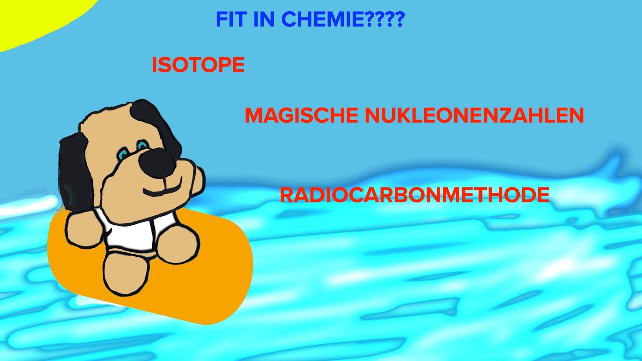 Was sind Isotope, was Nuklide, was magische Nukleonenzahlen? | Schritt ...