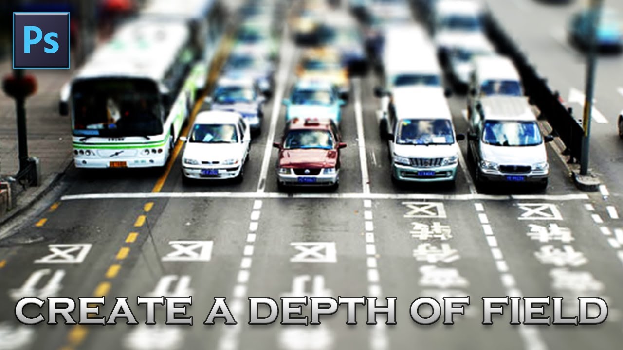 Photoshop Tutorial I How to create a Depth of Field Using the Lens Blur ...