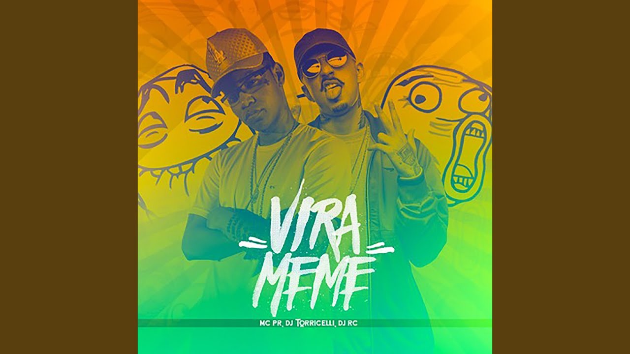 Vai Virar Meme - YouTube