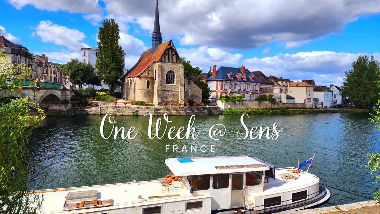 One week in Sens, France - YouTube