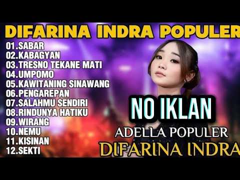 NO IKLAN | OM ADELLA TERBARU 2026 | DIFARINA INDRA TERBARU POPULER | SABAR, KABAGYAN, UMPOMO