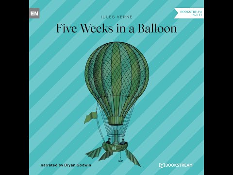 Five Weeks in a Balloon – Jules Verne (Full Sci-Fi Audiobook)