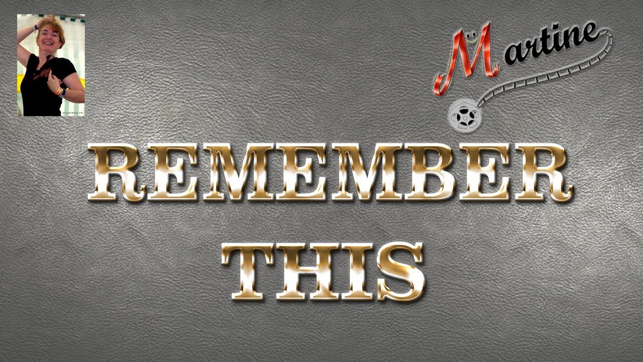 REMEMBER THIS - LINE DANCE (Demo & Teach Fr) - YouTube