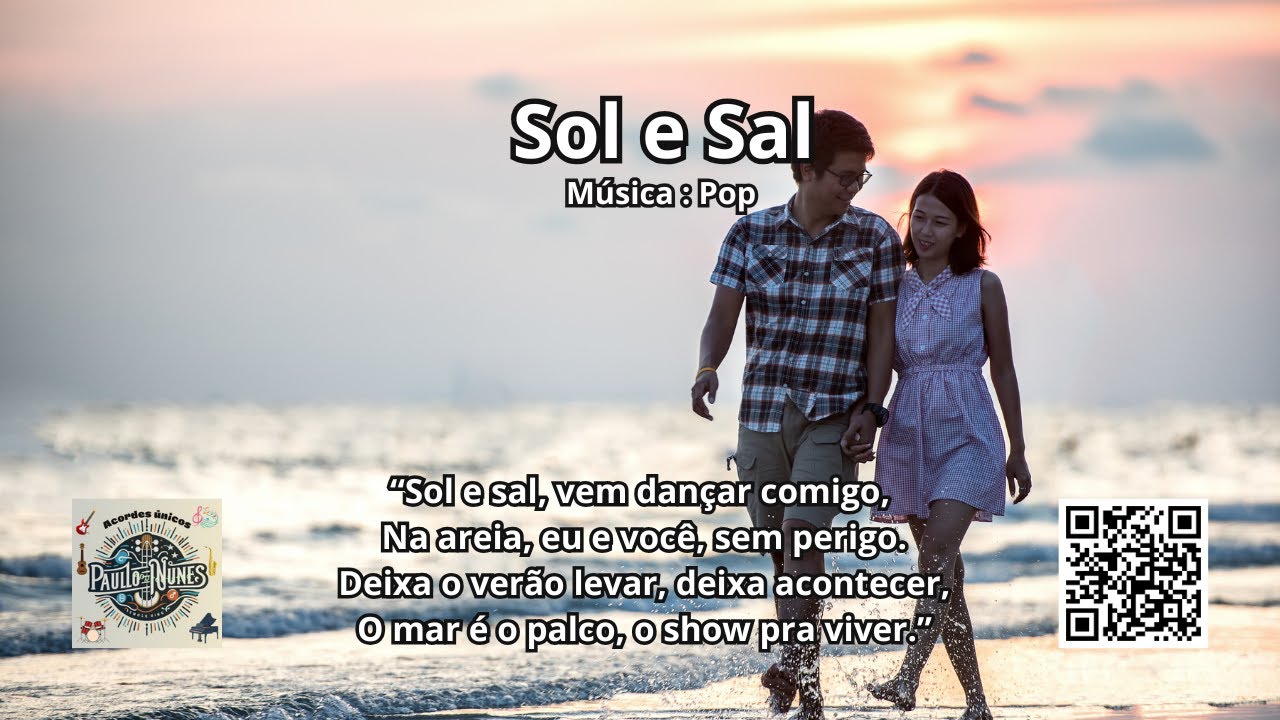 Música com o tema "Sol e Sal" - YouTube