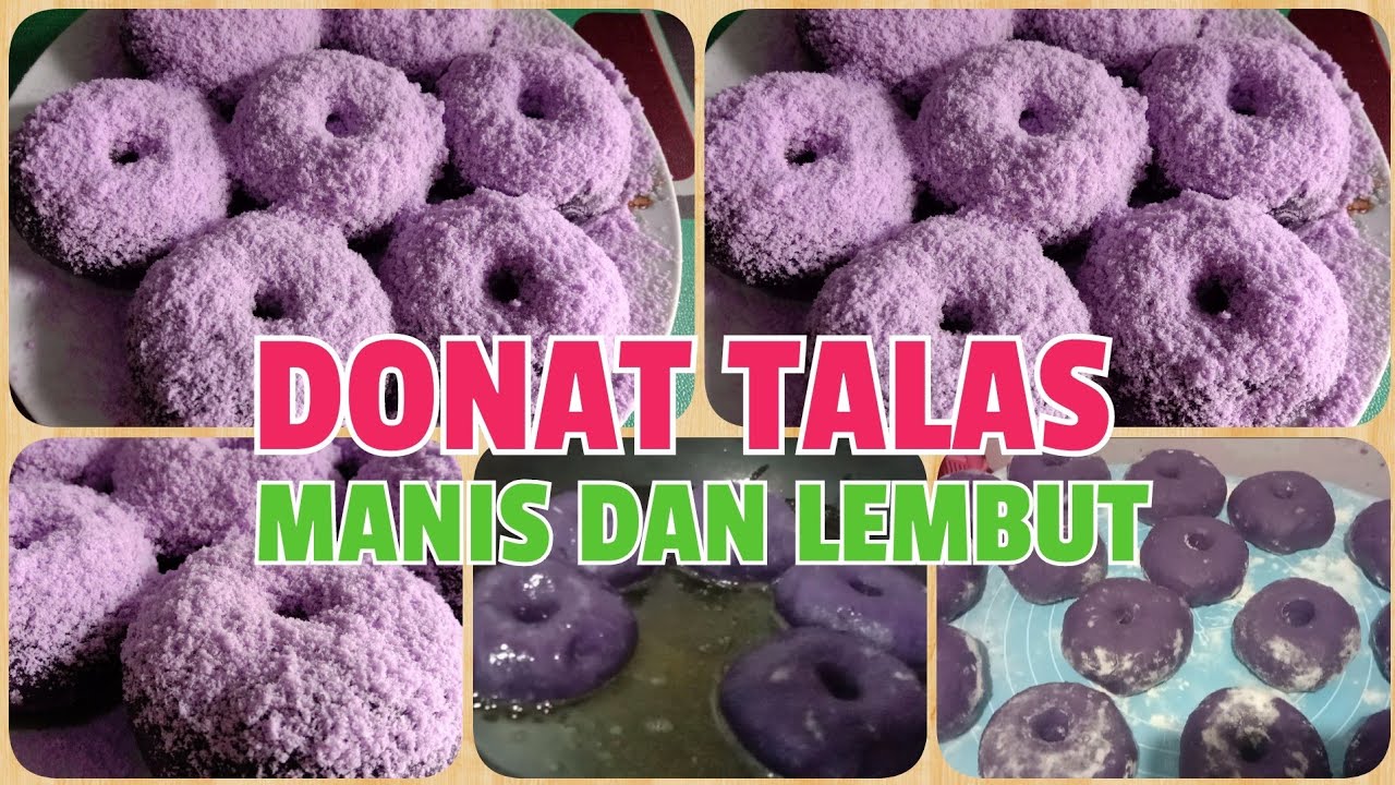 Cara Membuat Donat Talas Yang Manis, Lembut Dan Empuk - YouTube