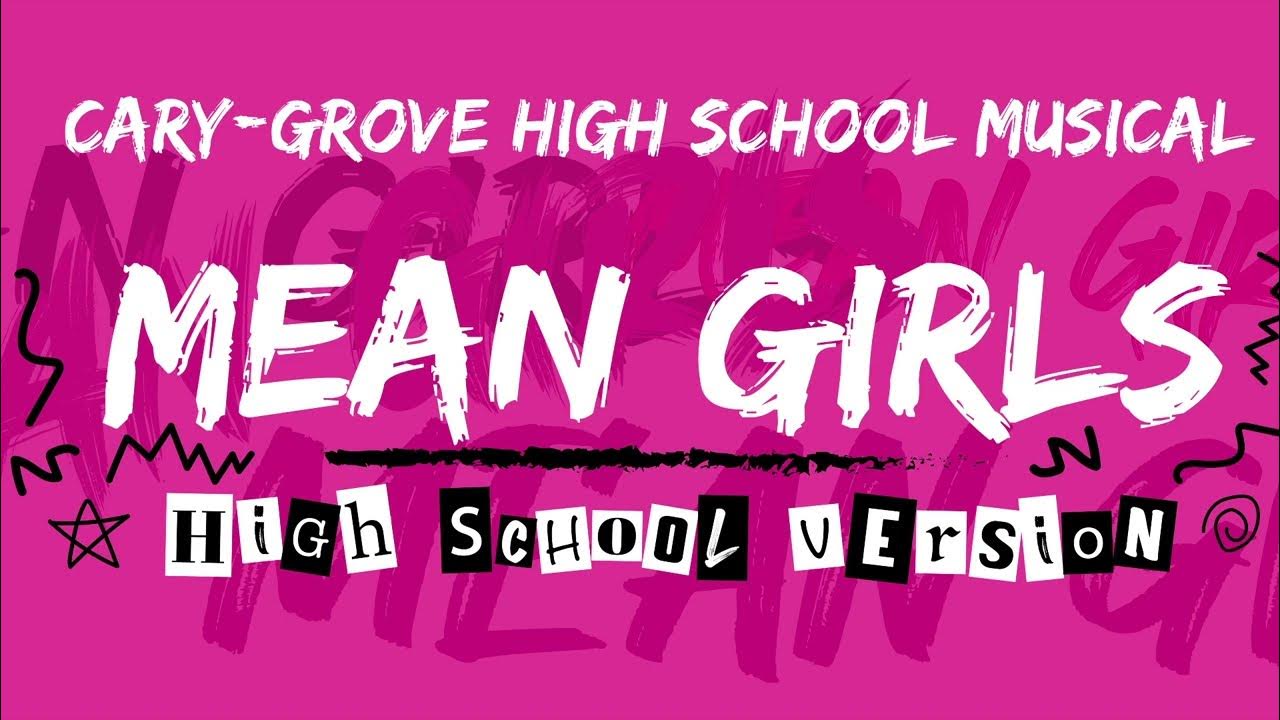 Mean Girls: High School Version Opens March 3rd! - YouTube