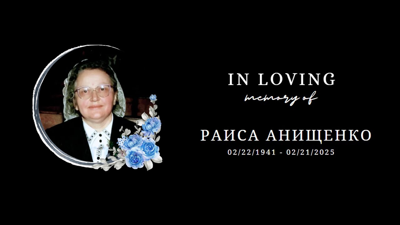 Raisa Anishchenko - Funeral Service - 2/27/2025 - YouTube