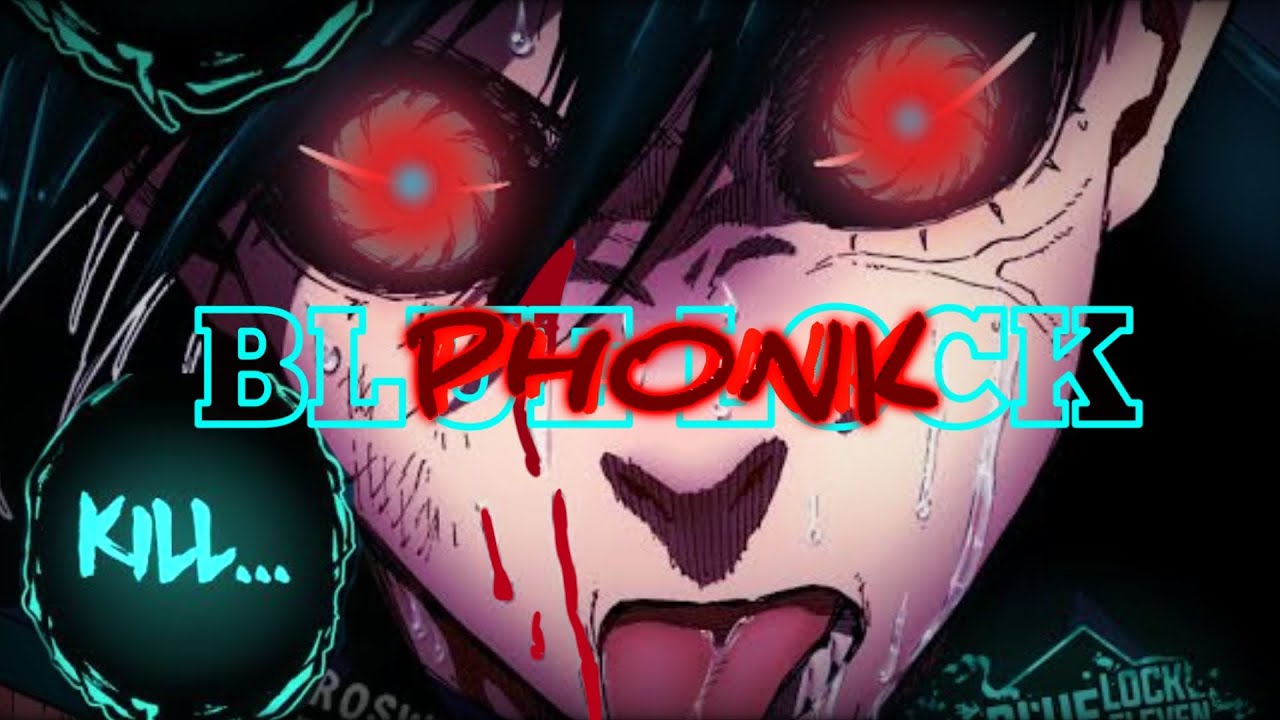 BLUE LOCK PHONK - Orquestra sinfonica - brazillian phonk - YouTube