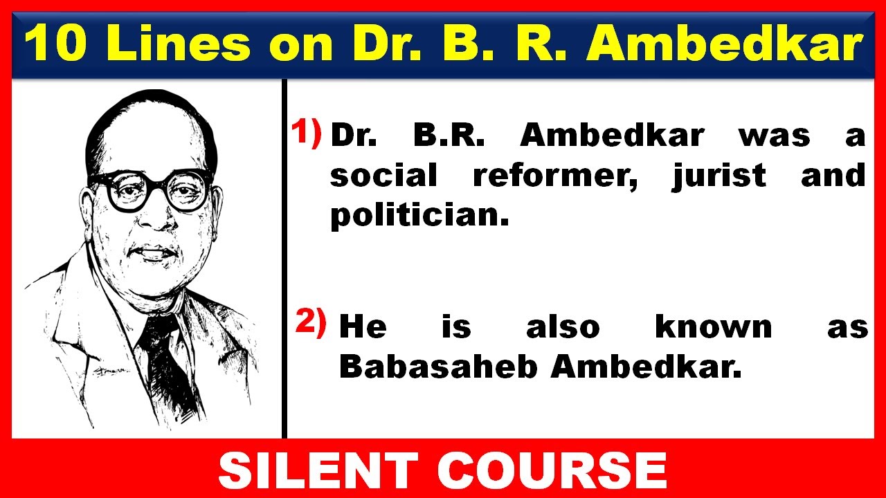 10 Lines on Dr B.R. Ambedkar In English | Few Lines on Babasaheb ...