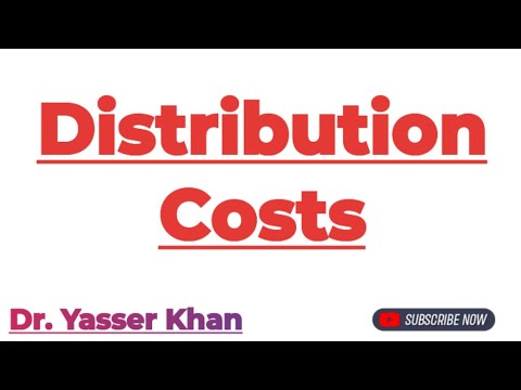 Distribution Costs | Meaning Of Distribution Costs | Distribution Costs ...