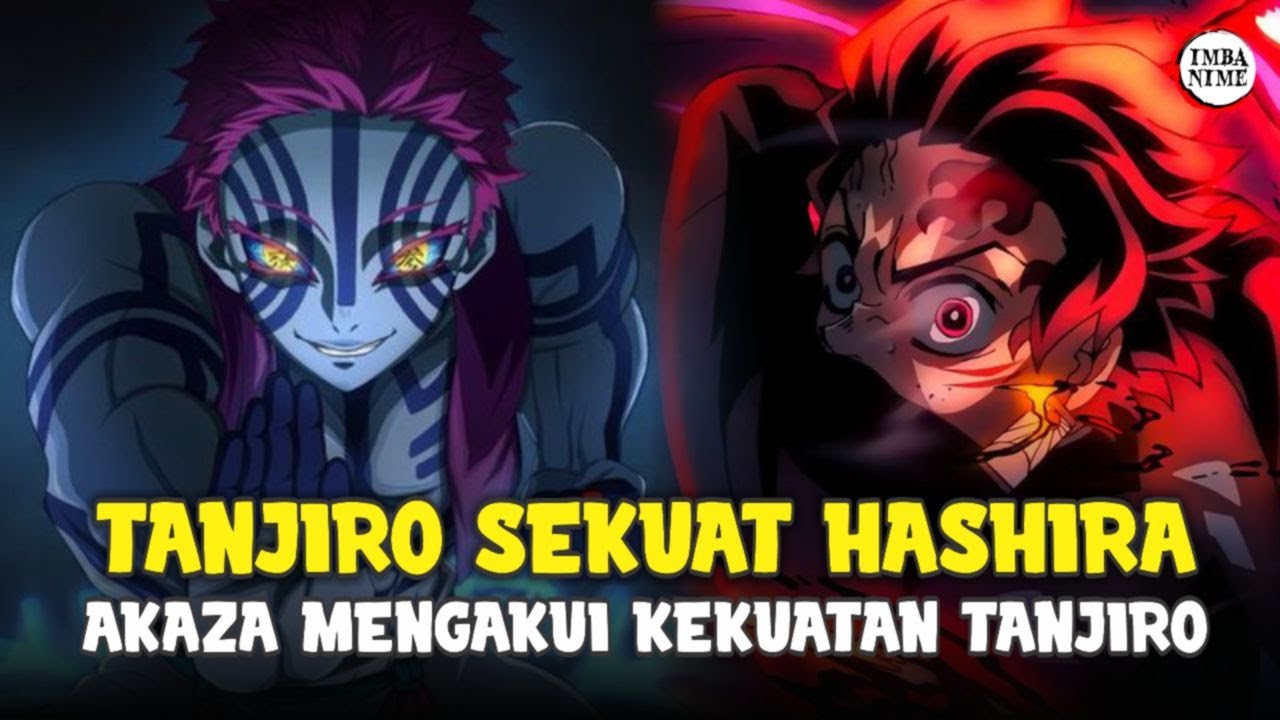 Akaza Mulai Serius dan Munculnya Tanda Pemburu Iblis Tanjiro Chapter ...