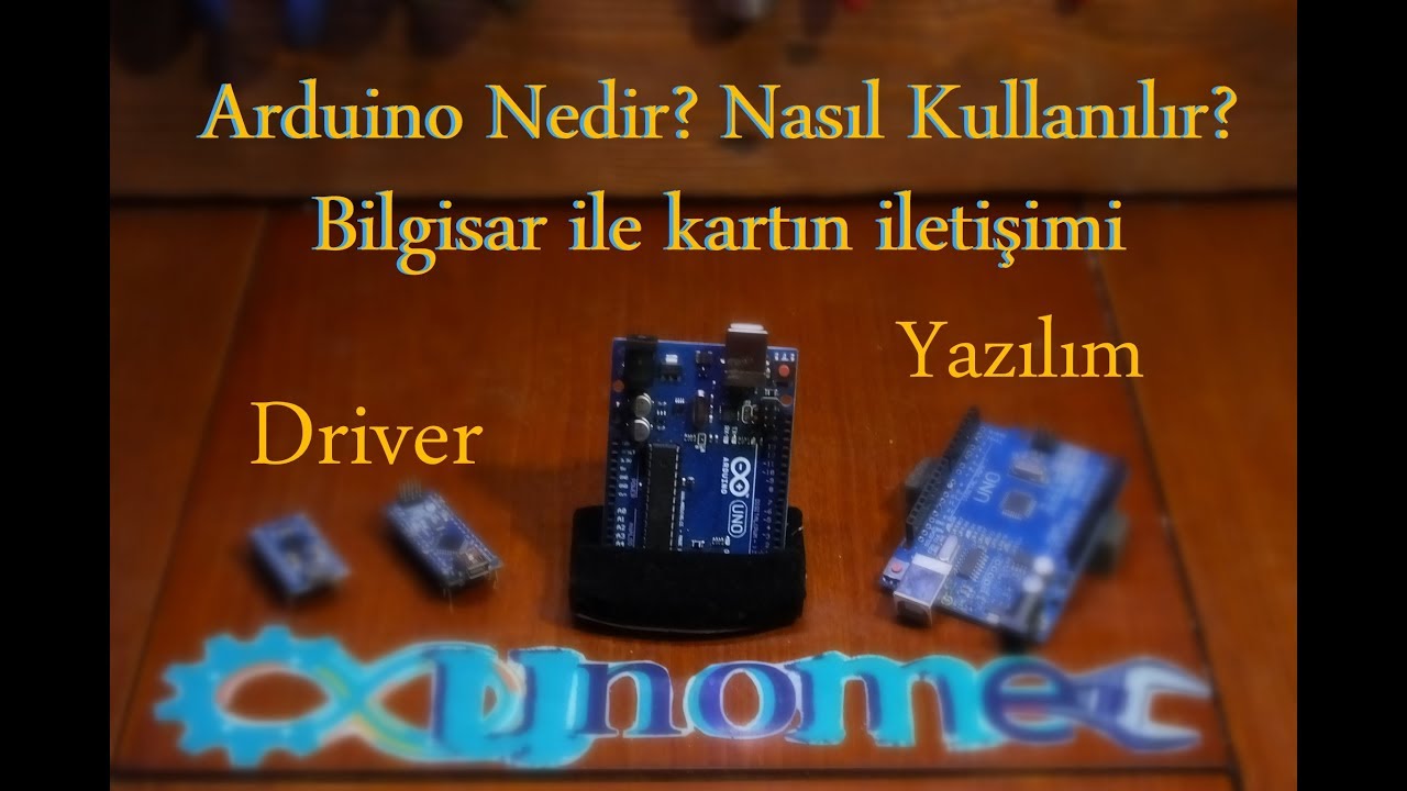 ARDUİNO KART NEDİR, NASIL KULLANILIR? - YouTube