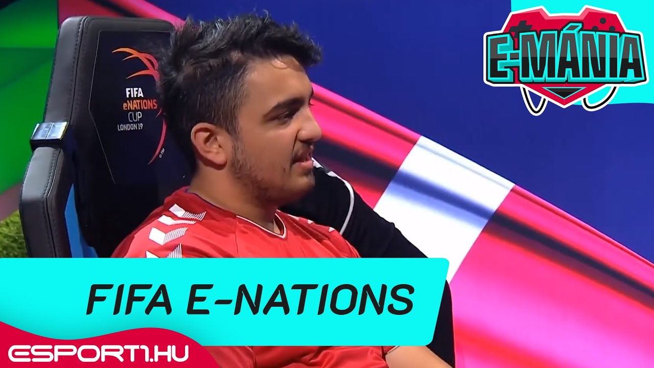E-Mánia, 47. rész - FIFA e-Nations Cup - 2019.11.29 - YouTube