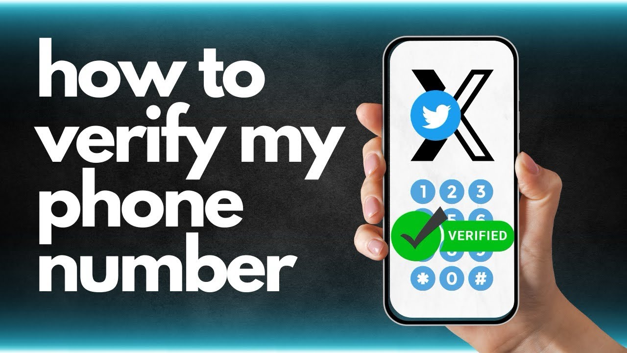 The Secret to Phone Number Verification on X (Twitter) Revealed: A ...