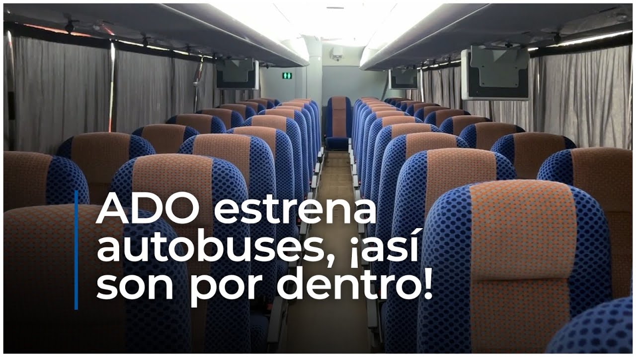 ADO estrena autobuses en Cancún, ¡así son por dentro! - YouTube