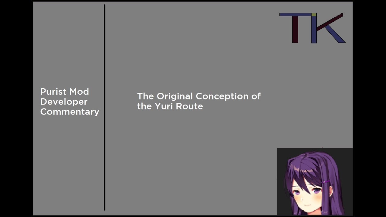 DDLC Purist Mod - Developer Commentary: The Old Yuri Route - YouTube