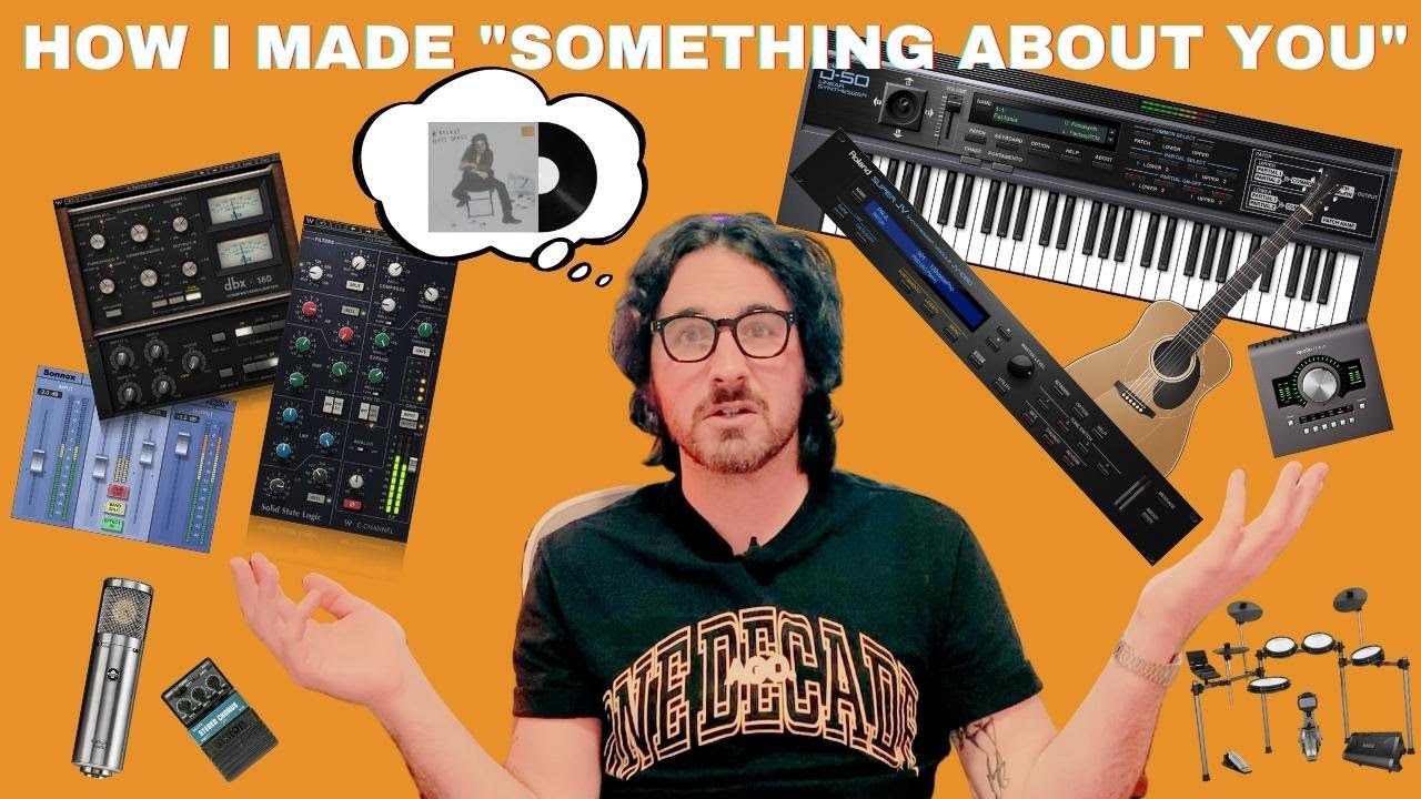 HOW I MADE MY NEW SONG "SOMETHING ABOUT YOU" - YouTube