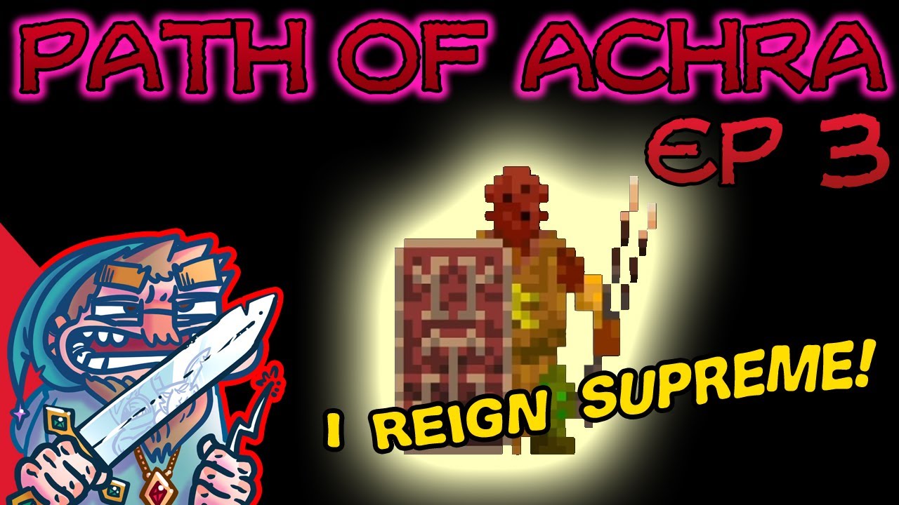 Path of Achra 03 - YouTube