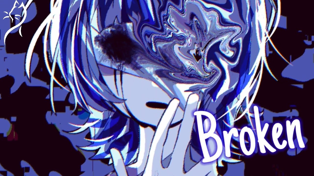 Nightcore – Bryce Savage - Broken (Lyrics) - YouTube