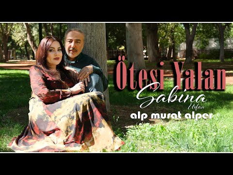 Sabina Urfan ft. Alp Murat Alper - Ötesi Yalan