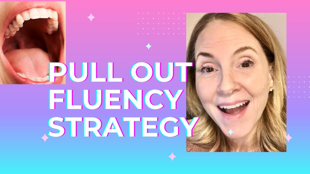 Pull Out Fluency Strategy - YouTube